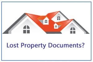 Lost Property Documents? What Next?