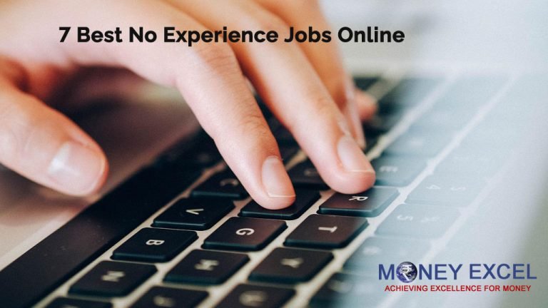 7 Best No Experience Jobs Online