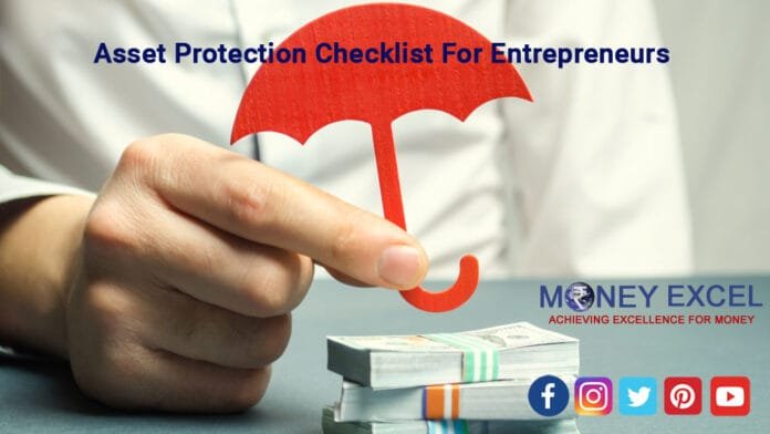 A 12-Item Asset Protection Checklist For Entrepreneurs