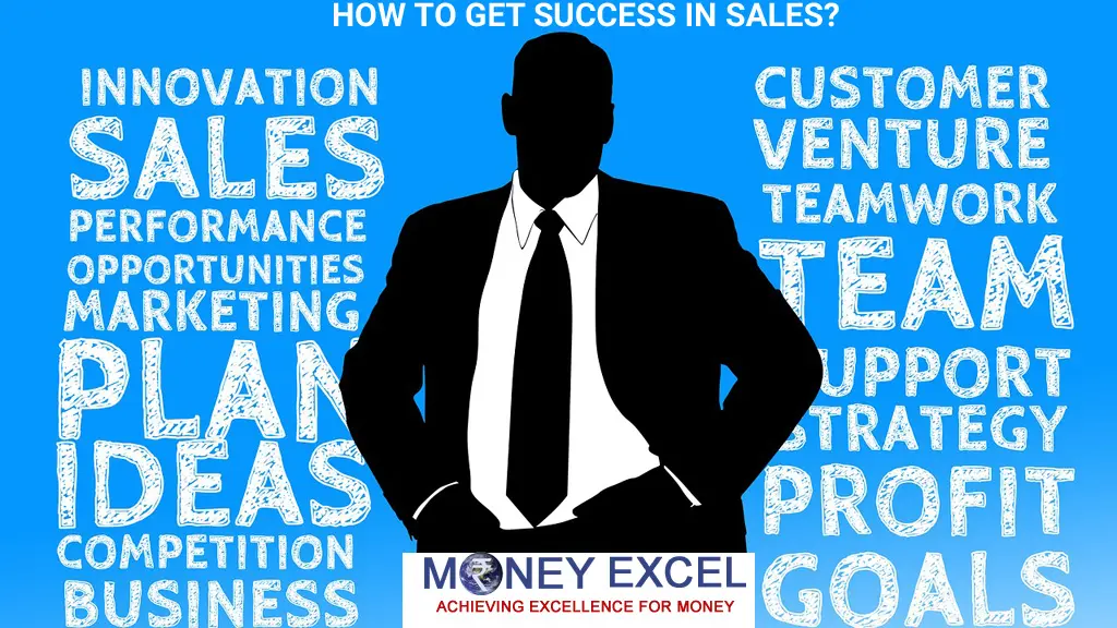 How to get success in Sales?