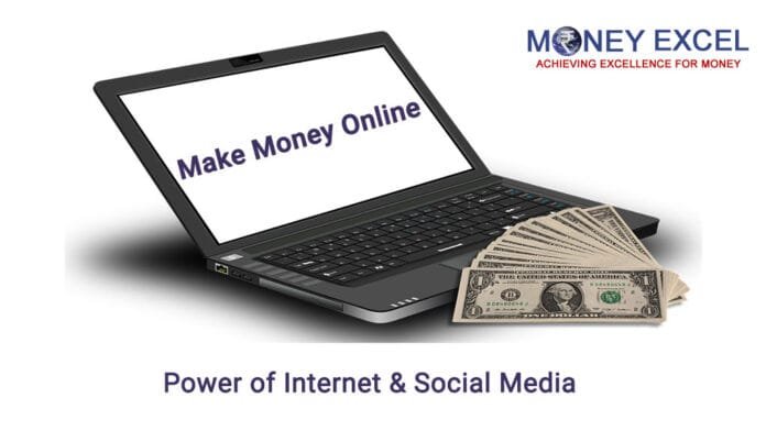 Make Money Online - Power of Internet & Social Media