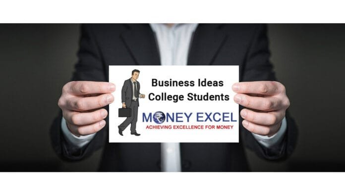 Top 5 Business Ideas for College Students
