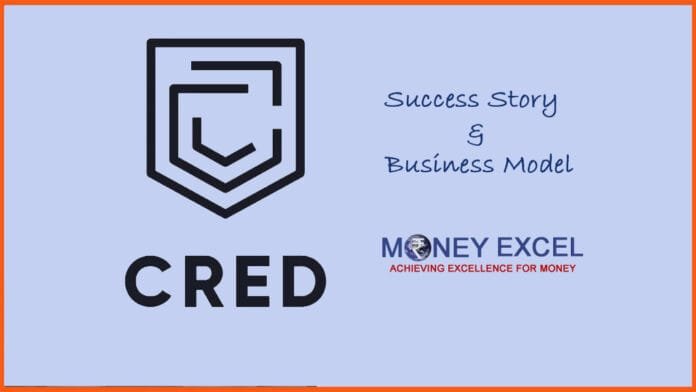 CRED Success Story and Business Model