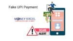 Fake UPI Payment - How to Identify Fake UPI Payments Like a Pro